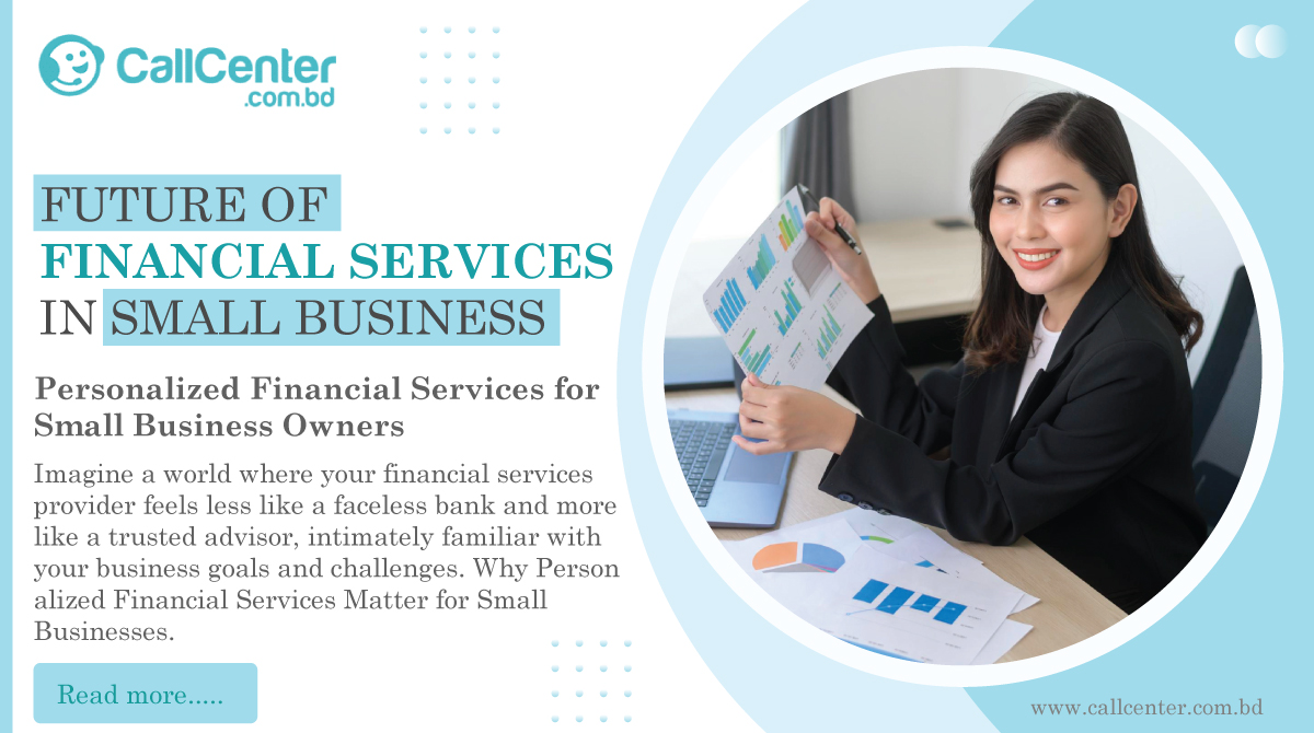 Financial Services- A Glimpse into the Future of Small Business